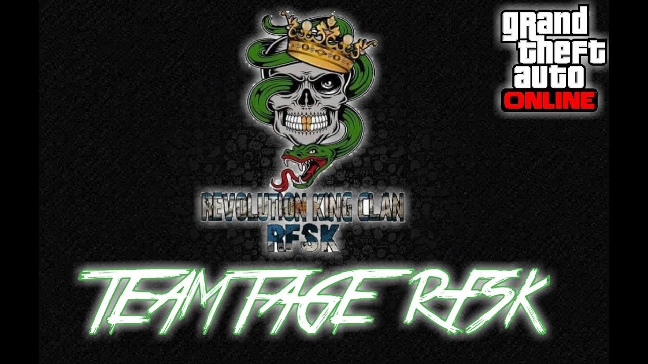 Teamtage RFSK 🐍 | REVOLUTION KING CLAN - YouTube