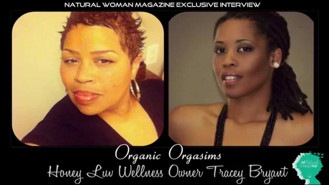 Organic Orgasim: Natural Woman Magazine Exclusive - YouTube