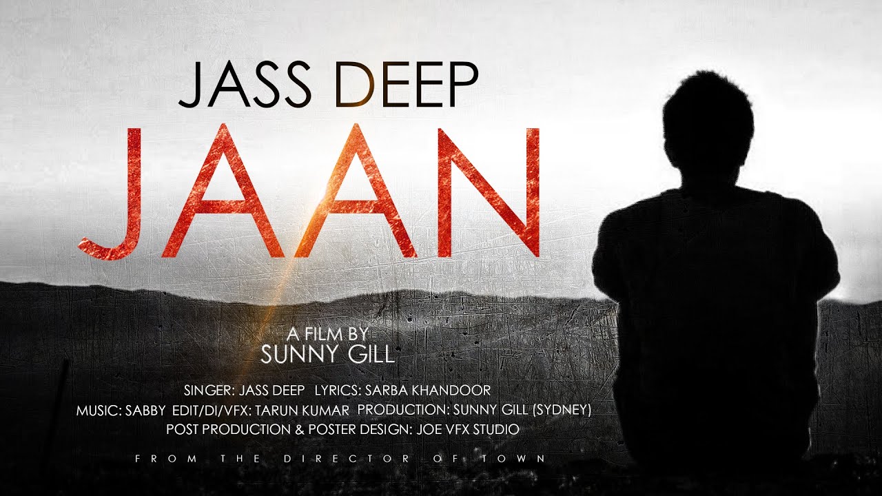 Jaan (Official Video) || Jass Deep || New Punjabi Songs || Sunny Records - YouTube