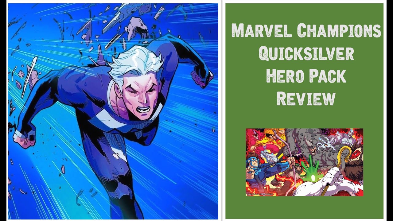 Marvel Champions: Quicksilver Hero Pack Review - YouTube
