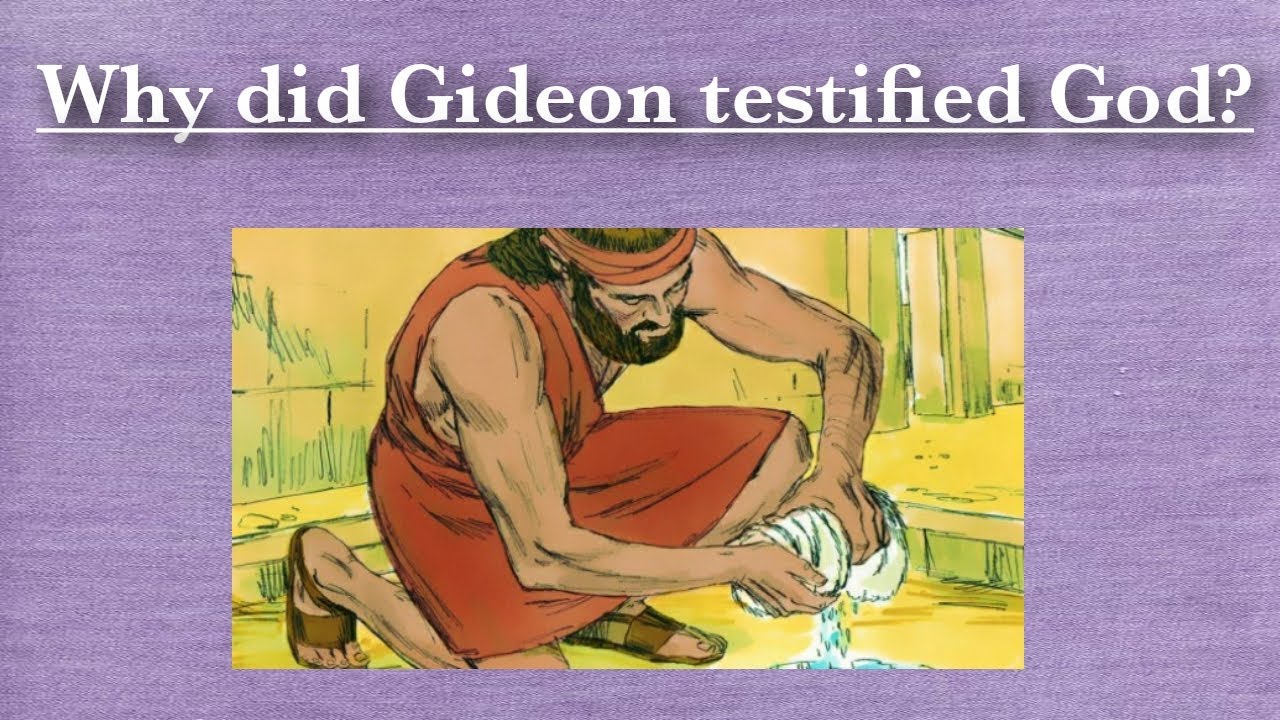 Why Gideon testified God? - YouTube