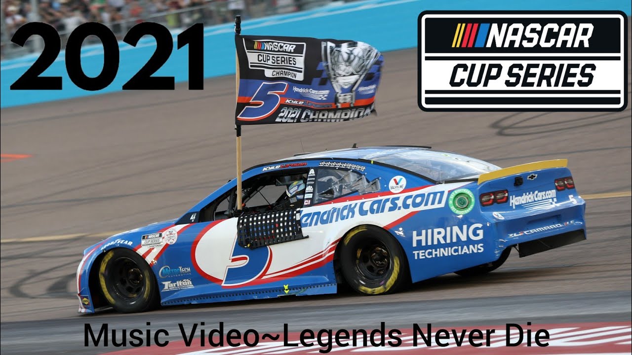NASCAR Cup Series 2021 Music Video~Legends Never Die - YouTube