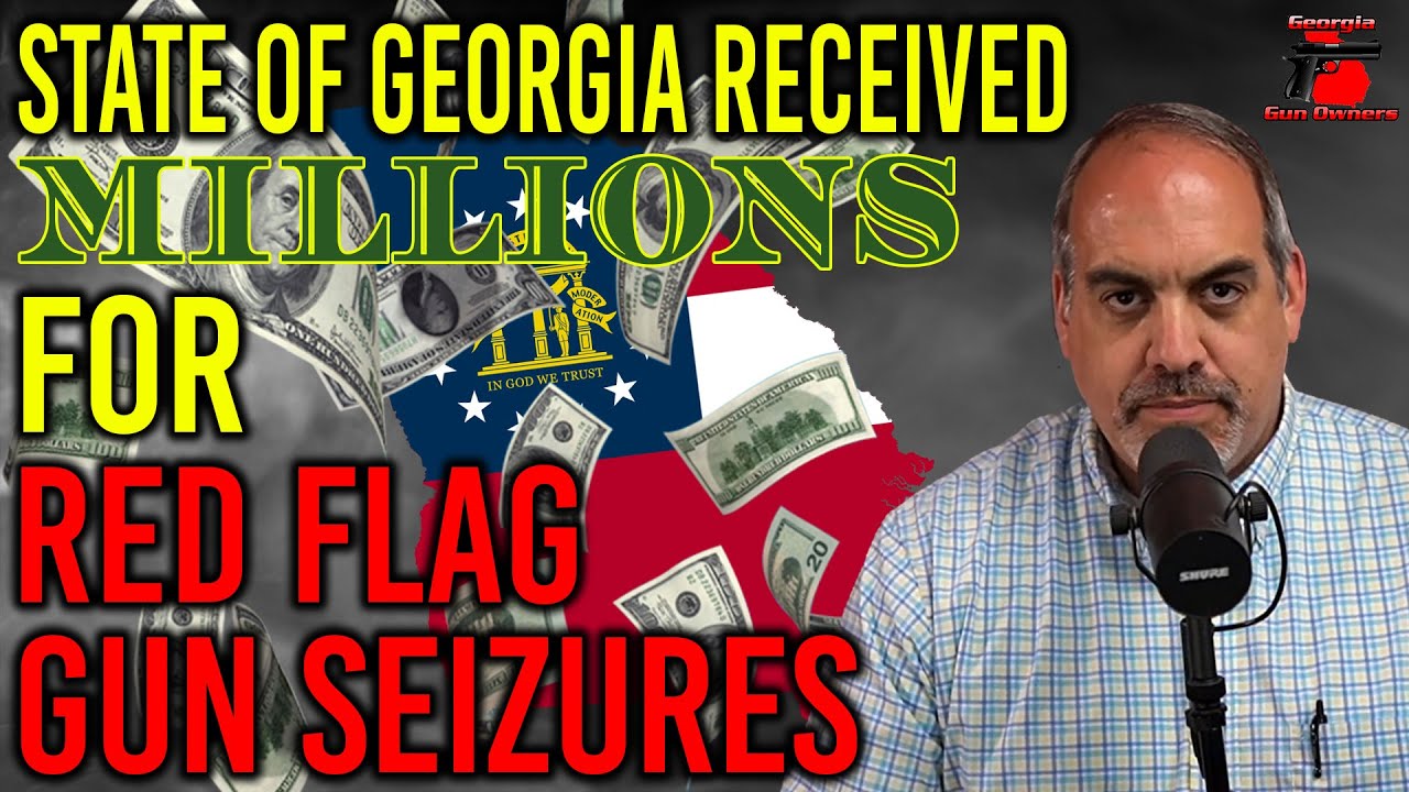 Breaking: Georgia Receives Millions to Enforce ‘Red Flag’ Laws! - YouTube