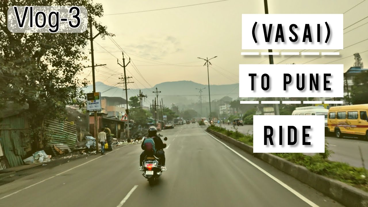 Vasai to Pune Ride | 240km | Dio & Access| 110cc &125 cc | Aditya ...