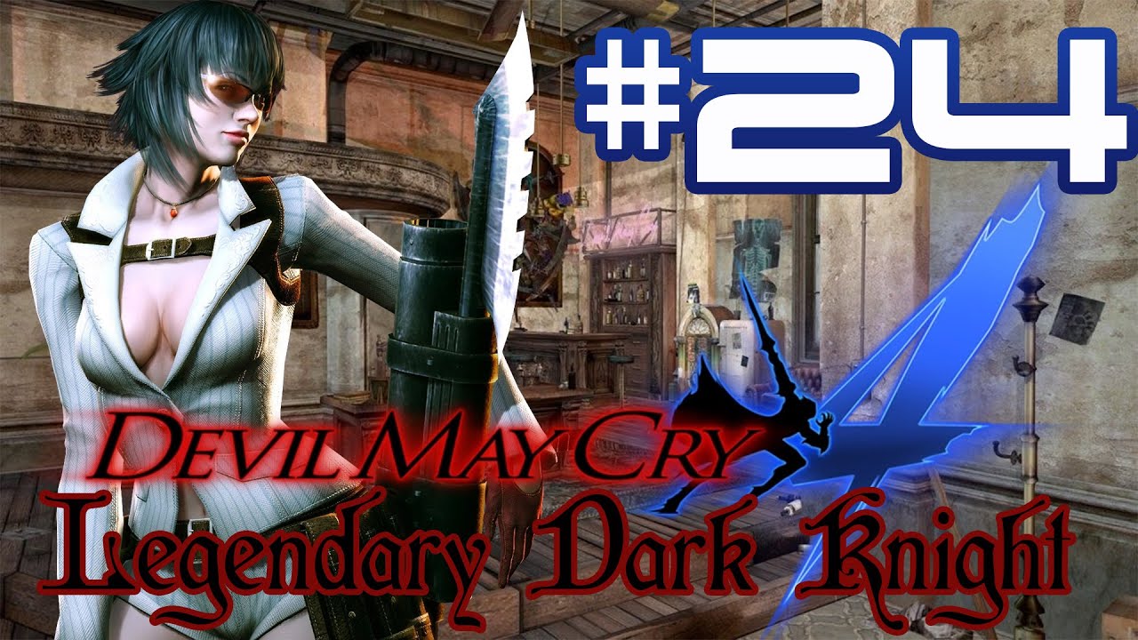 Let's play Devil may cry 4 SE LDK #24 Ladies get it done - YouTube