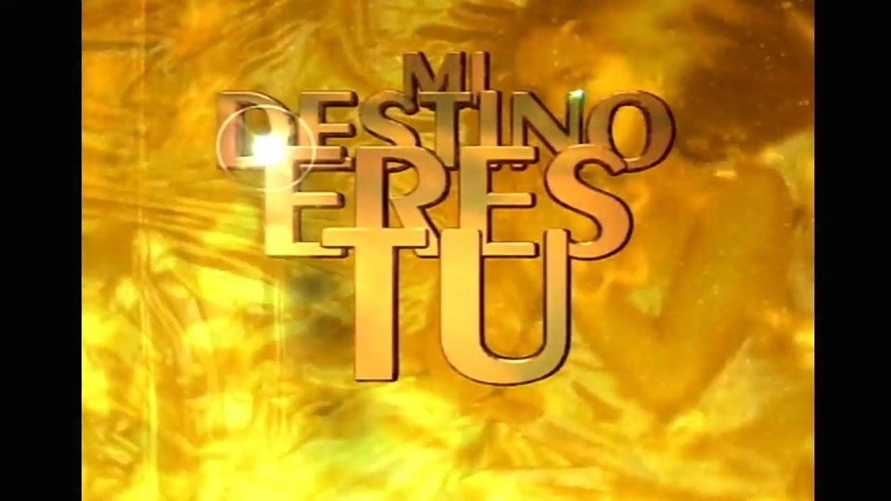 Mi Destino Eres Tú | Entrada 3 - YouTube