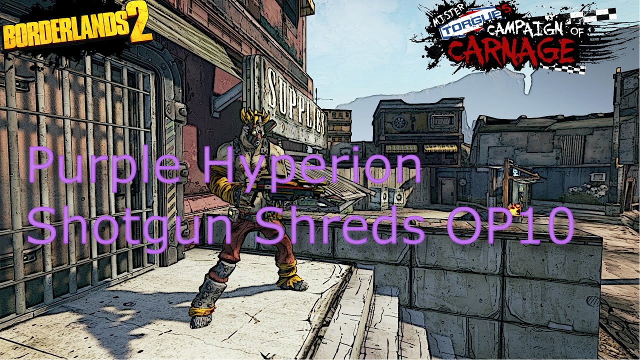 Best Non-Unique Gear - Hyperion Shotguns | BL2 | OP10 - YouTube