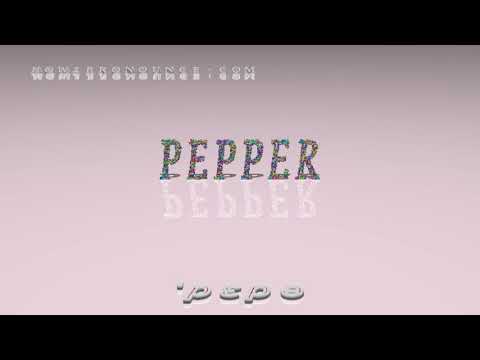 pepper - pronunciation + Examples in sentences and phrases - YouTube