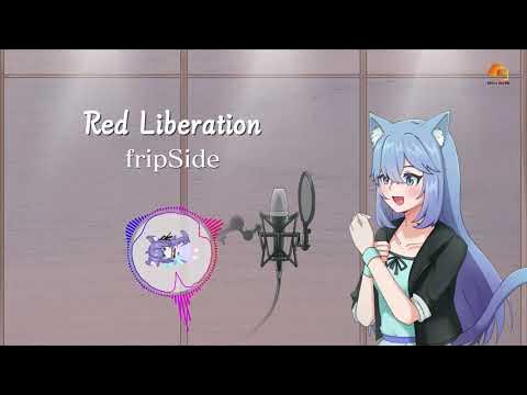 Red Liberation | fripSide | Cover by 千羽ちわ #ひきこまり吸血姫の悶々 - YouTube