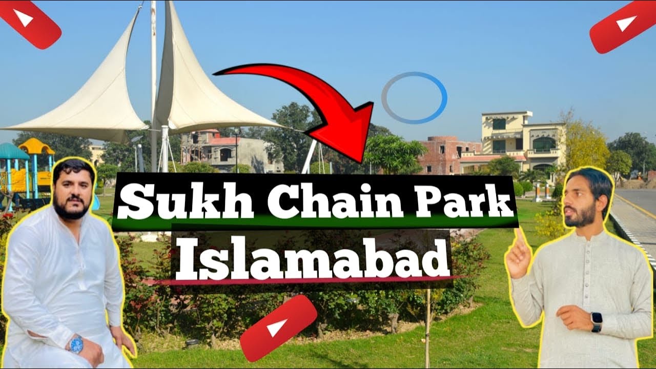 Sukh Chayn Park Islamabad // Islamabad Best Park By ⁠@MQVlogs7010 #islamabad #vlog #park - YouTube