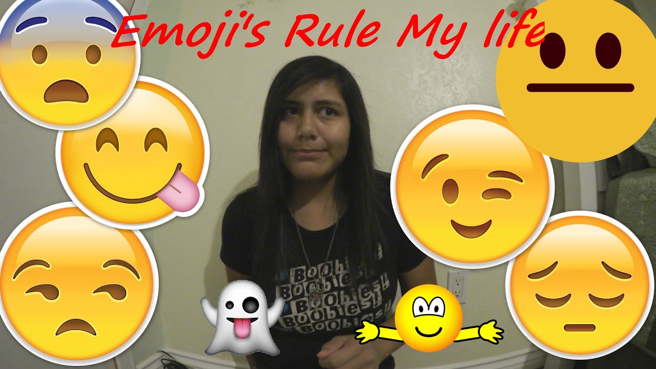 Emoji's Rule My Life - YouTube