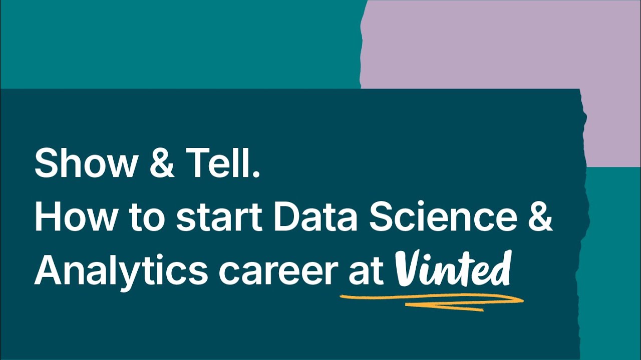 How to start Data Science & Analytics career at Vinted - YouTube