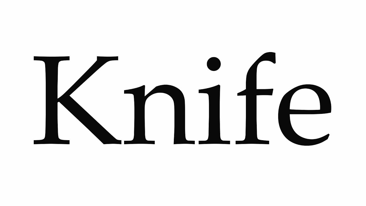 How To Pronounce Knife YouTube how-to-pronounce-knife-youtube