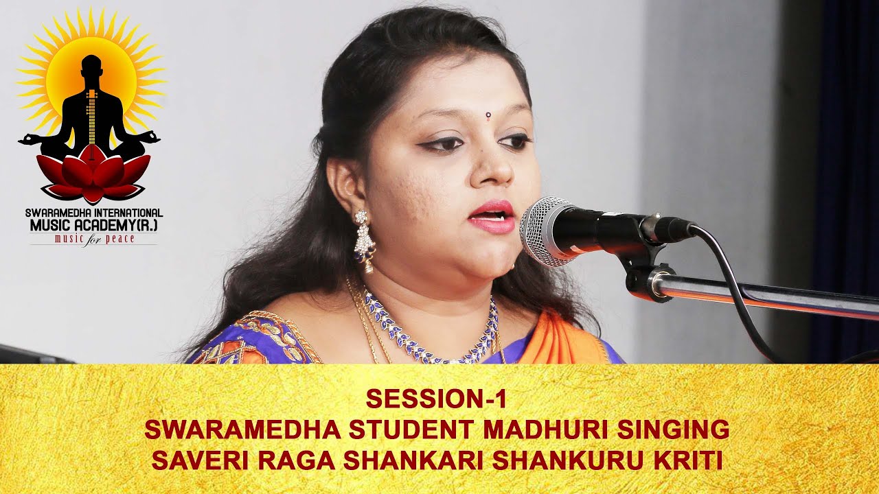 Saveri Raga Kriti Shankari Shankuru By Swaramedha Student Madhuri V in ...