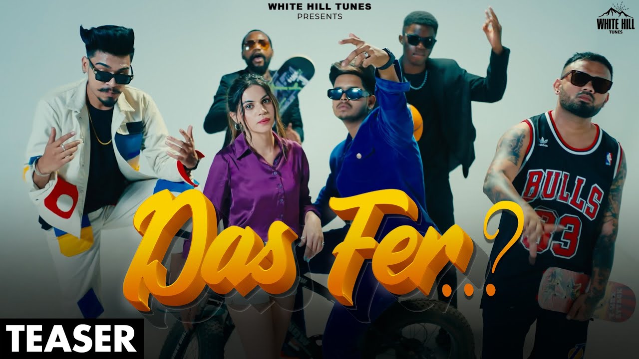 Das Fer..? (Official Teaser) Nav Gill ft. Preet Sandhu | Punjabi Songs ...