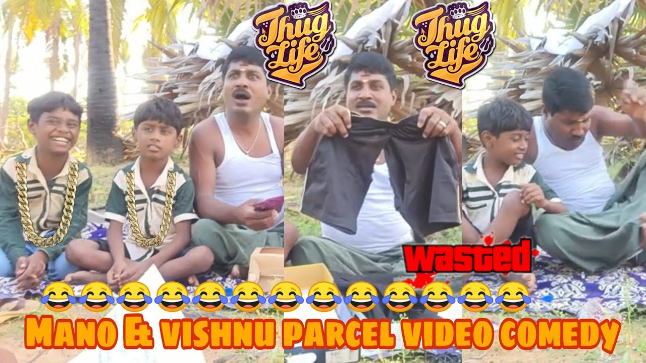 Mano & vishnu parcel video comedy | Thug life & wasted | Gp muthu ...