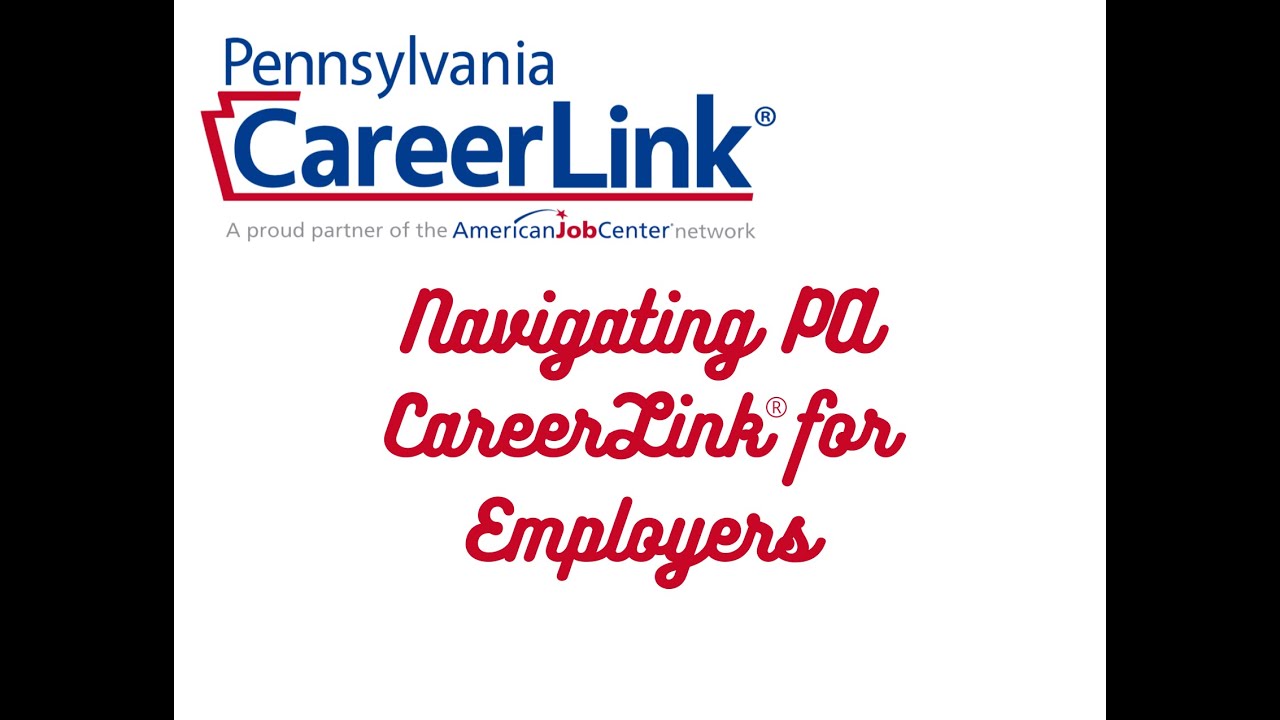 Navigating PA CareerLink® for Employers - YouTube