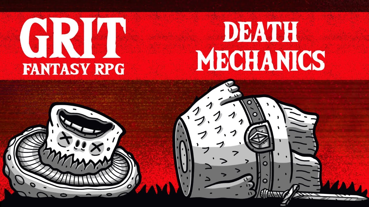 GRIT Fantasy RPG: Death Mechanics - YouTube
