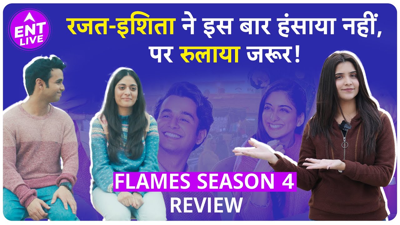 Flames Season 4 Review: Tanya Maniktala और Ritvik Sahore की लव स्टोरी ...