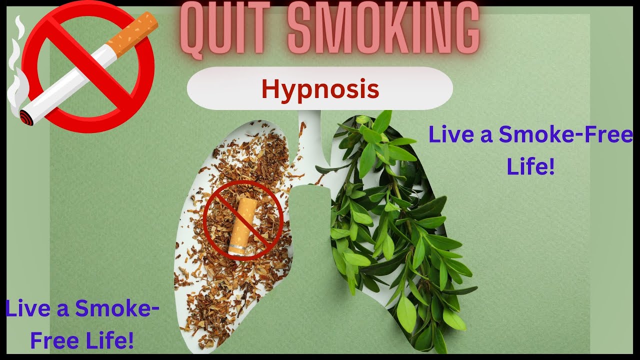 Quit Smoking | Live a Smoke-Free Life Hypnosis - YouTube
