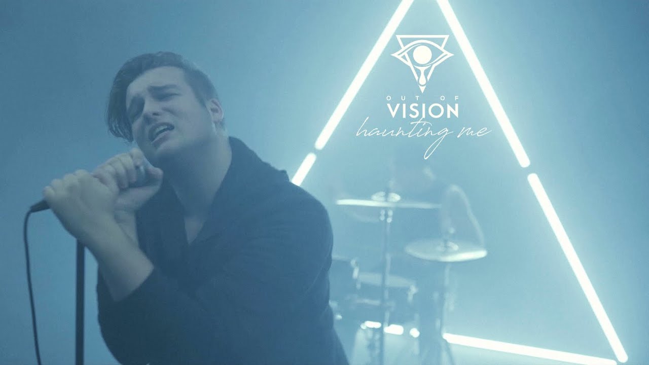 Out Of Vision - Haunting Me (OFFICIAL MUSIC VIDEO) - YouTube
