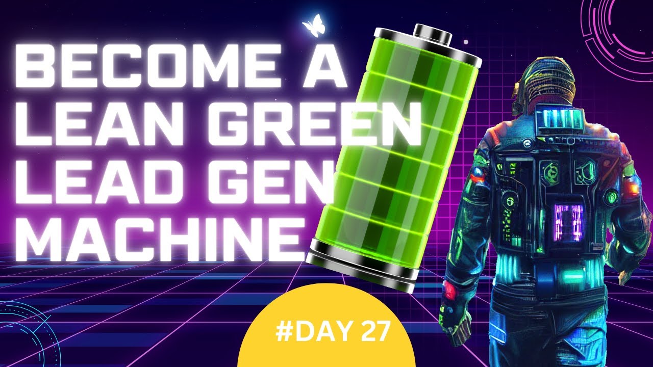 Become A Lead Gen Machine - Day 27 - YouTube