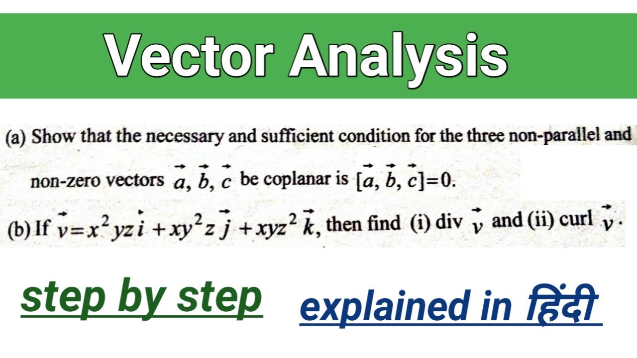 Necessary and sufficient conditions of coplanar vectors || vector ...