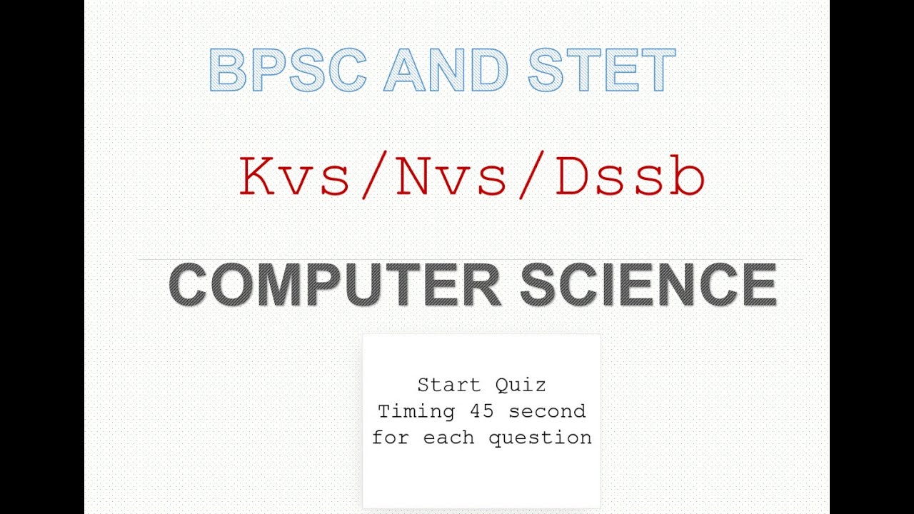 COMPUTER SCIENCE BPSC TRE4 AND STET FASE2 - YouTube