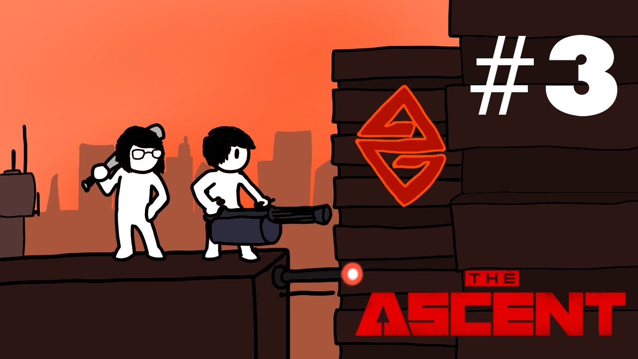 The Ascent #3 - "Bullet Points" - YouTube