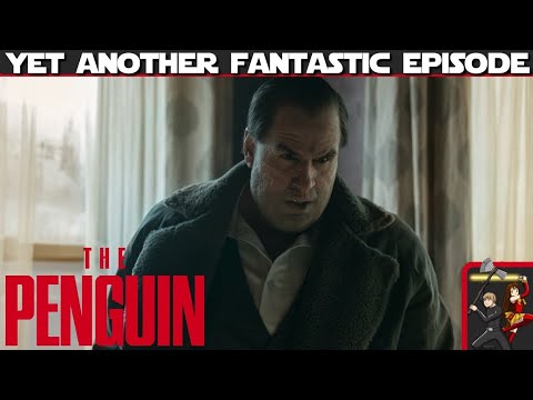 "The Penguin" Episode 7 Review with Thor & Naboo - YouTube