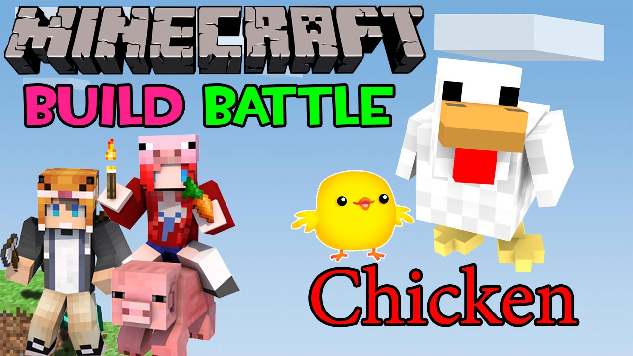 มายคราฟ Build Battle # 3 Chicken ไก่น้อยน่ารัก - YouTube