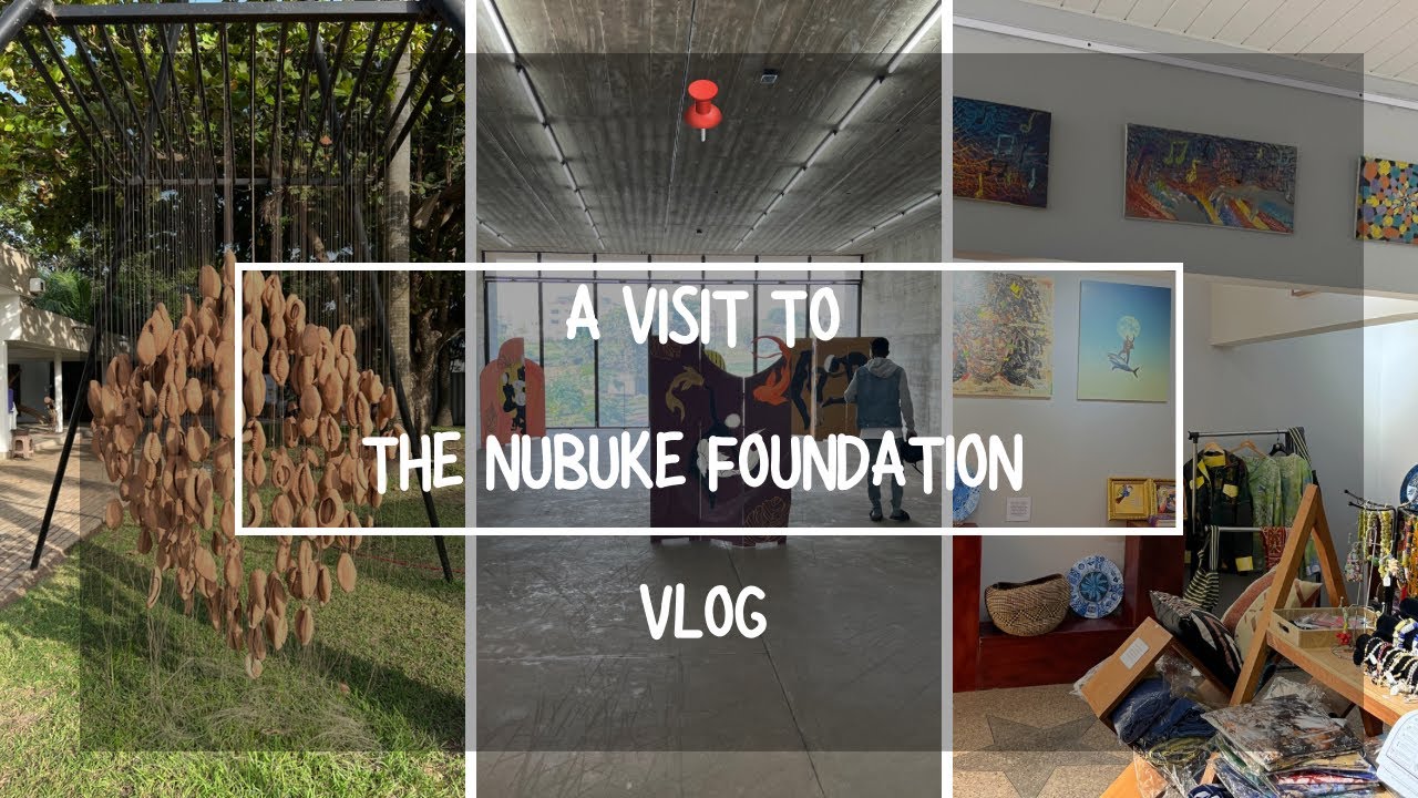 Accra Art Gallery Tour || Nubuke Foundation || - YouTube