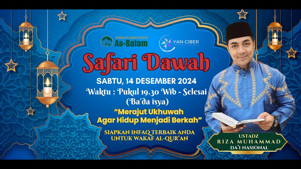 Safari Dawah - Ust. Riza Muhammad - YouTube