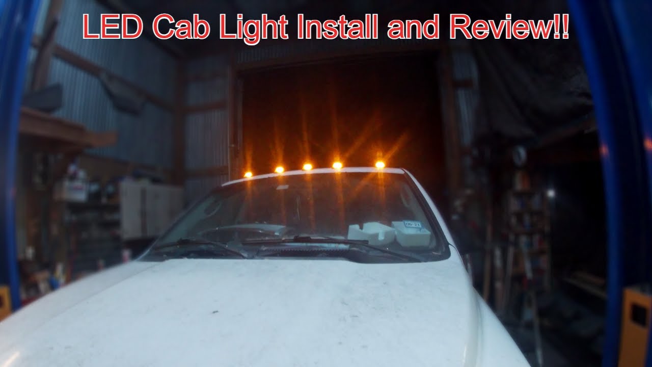 Installing and Reviewing LED Cab Lights for Diesel Trucks!! - YouTube