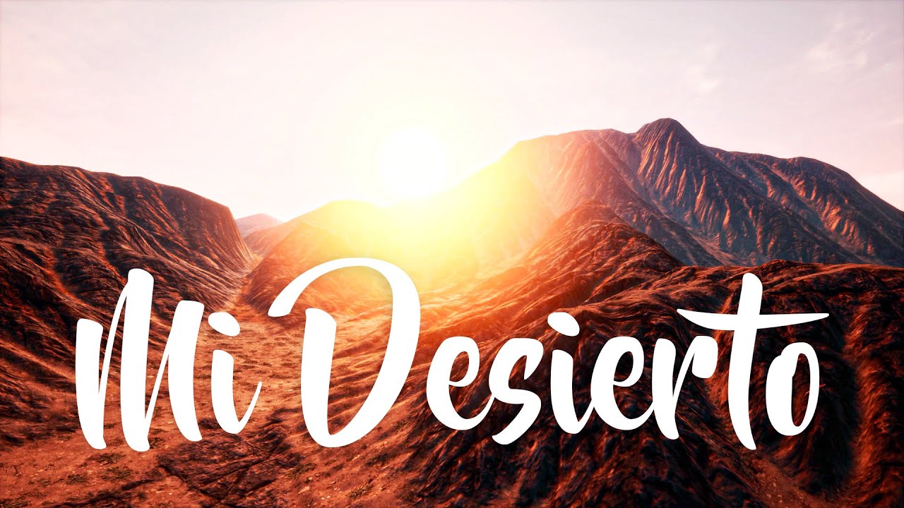 T2: E2 Mi Desierto - YouTube