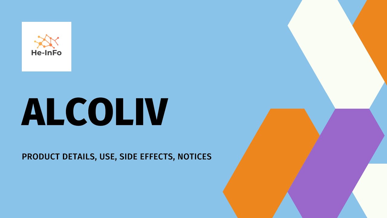 What is #ALCOLIV| Uses, side effects, compositions and product detail ...