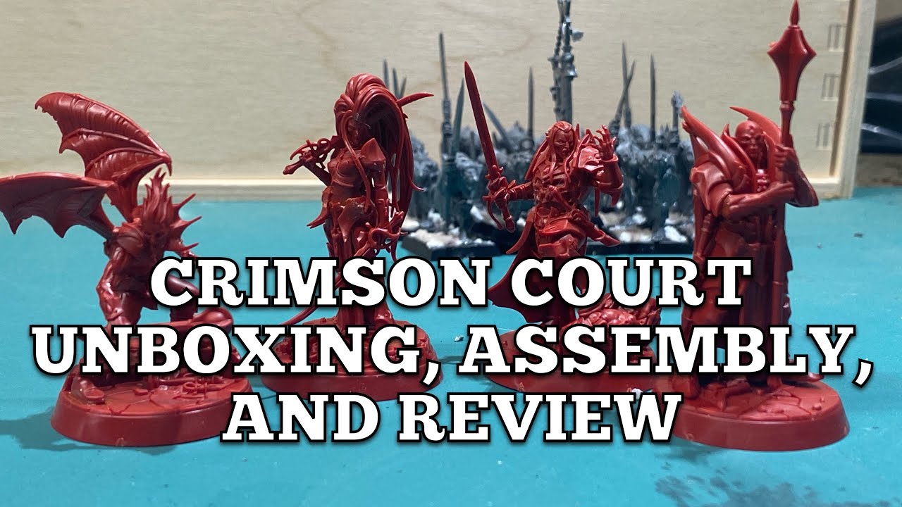 The Crimson Court - Unboxing, Assembly, and Review - Warhammer ...