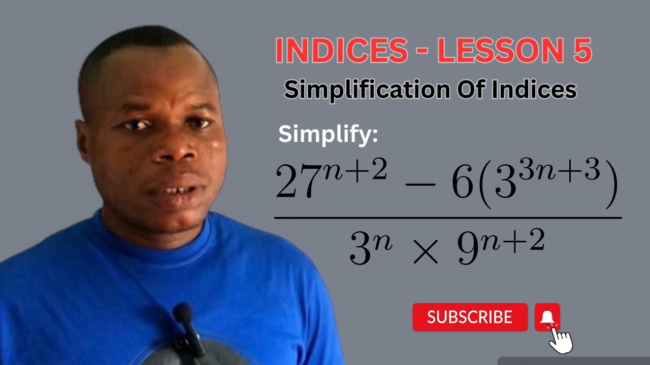 INDICES - LESSON 5 || By Prof Nabla - YouTube