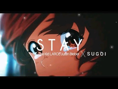 Stay -「AMV」- Anime MV | rjstudio57