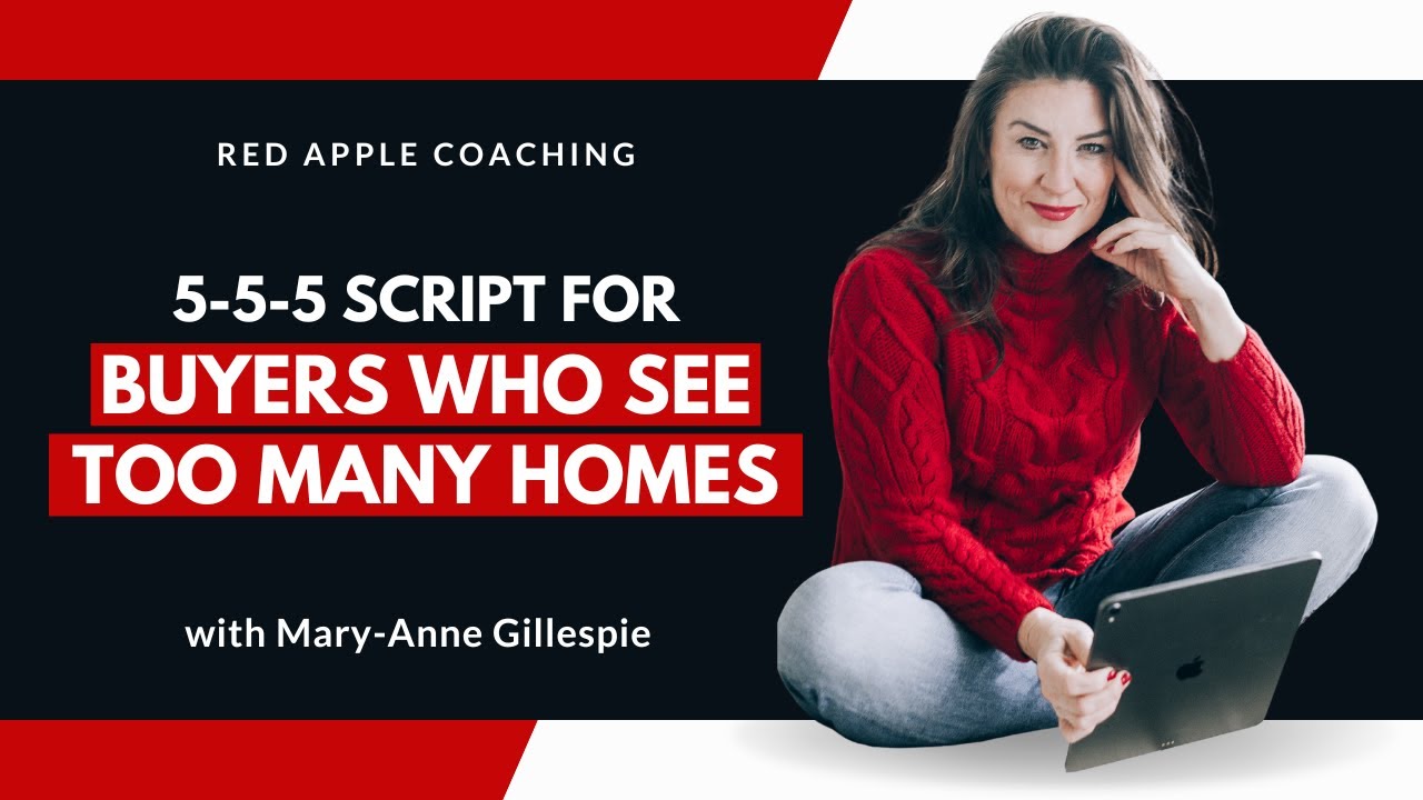 5-5-5 Script for Buyers who see too Many Homes | Real Estate Scripts ...