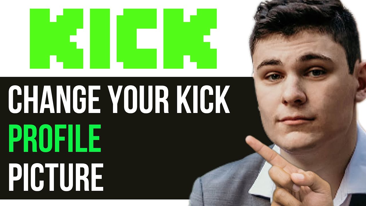 HOW TO CHANGE YOUR KICK PROFILE PICTURE 2025! (FULL GUIDE) - YouTube
