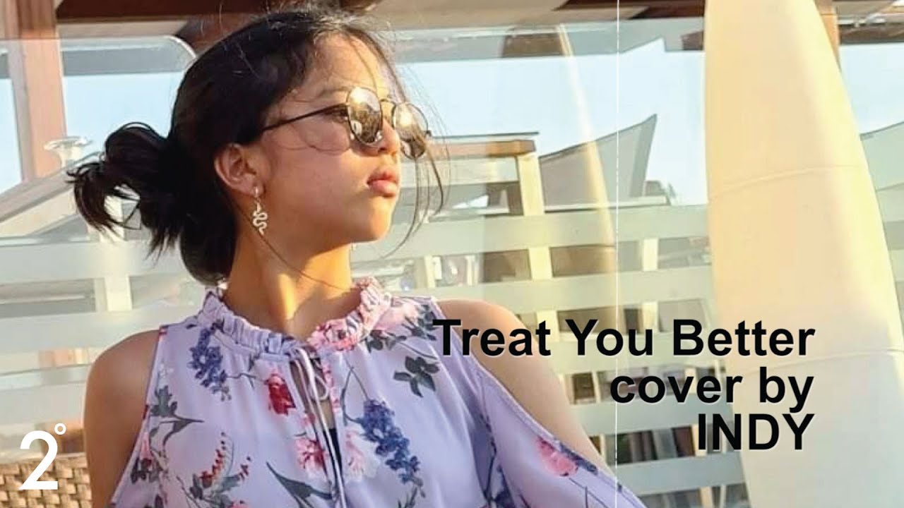 Treat You Better - Shawn Mendes (female cover by INDY) - YouTube