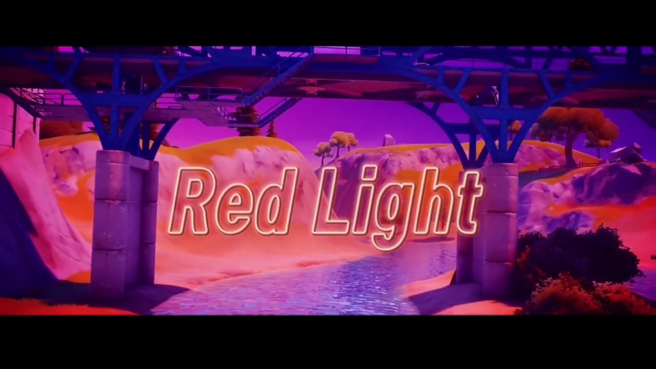 Fortnite Montage | Red Light - YouTube