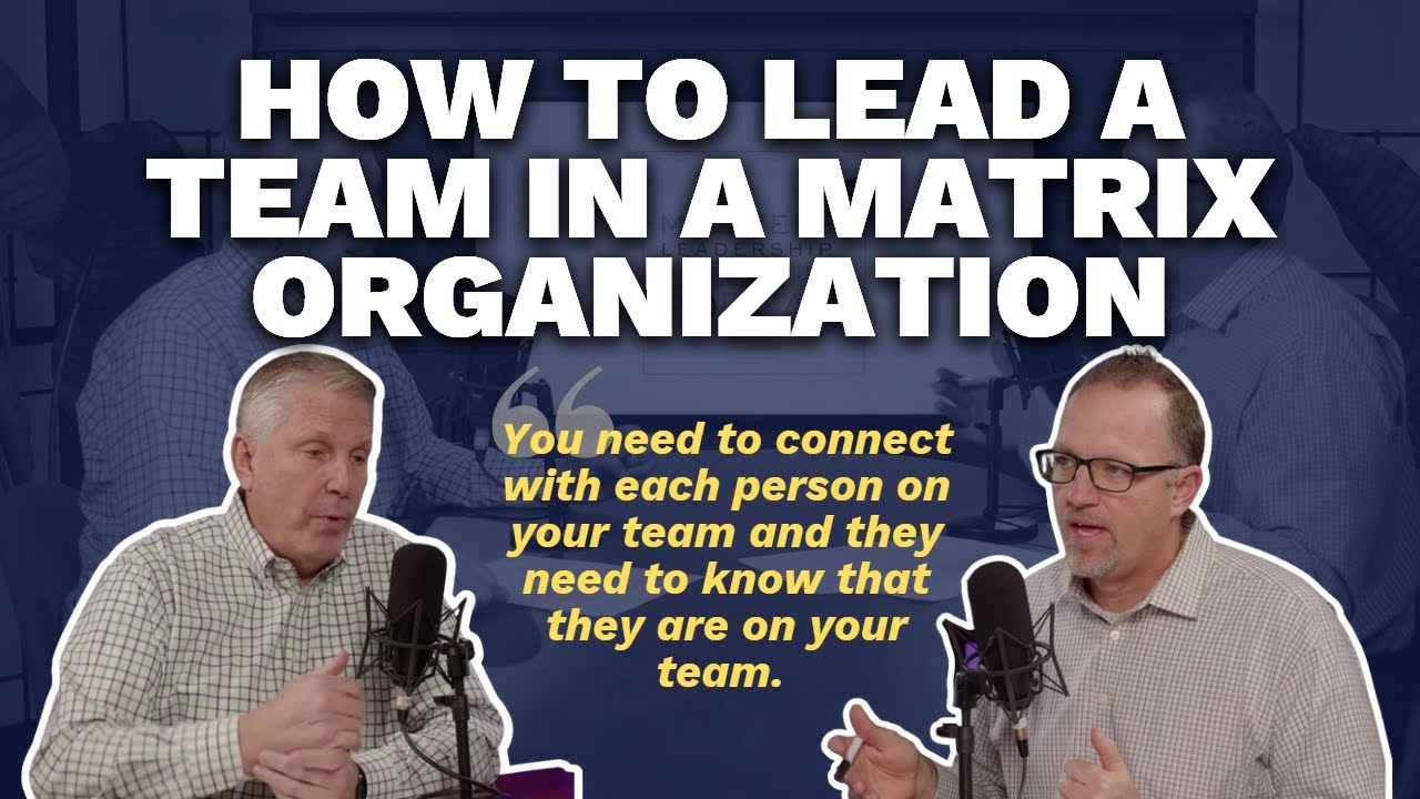 How to Lead a Team in a Matrix Organization (Maxwell Leadership ...
