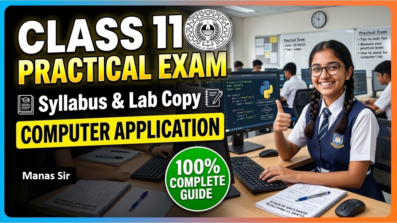 WBCHSE CLASS 11 COMPUTER APPLICATION PRACTICAL EXAM FULL GUIDE - YouTube