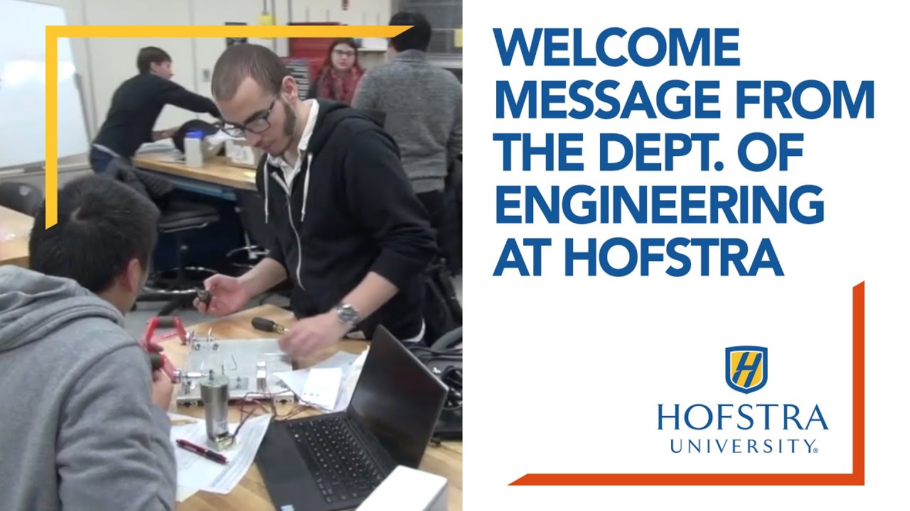 A Welcome Message from the Dept. of Engineering at Hofstra - YouTube