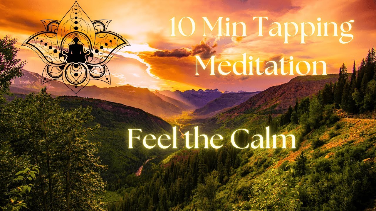 10-Min Audio EFT Tapping for Instant Calm #mindfulness #meditation ...