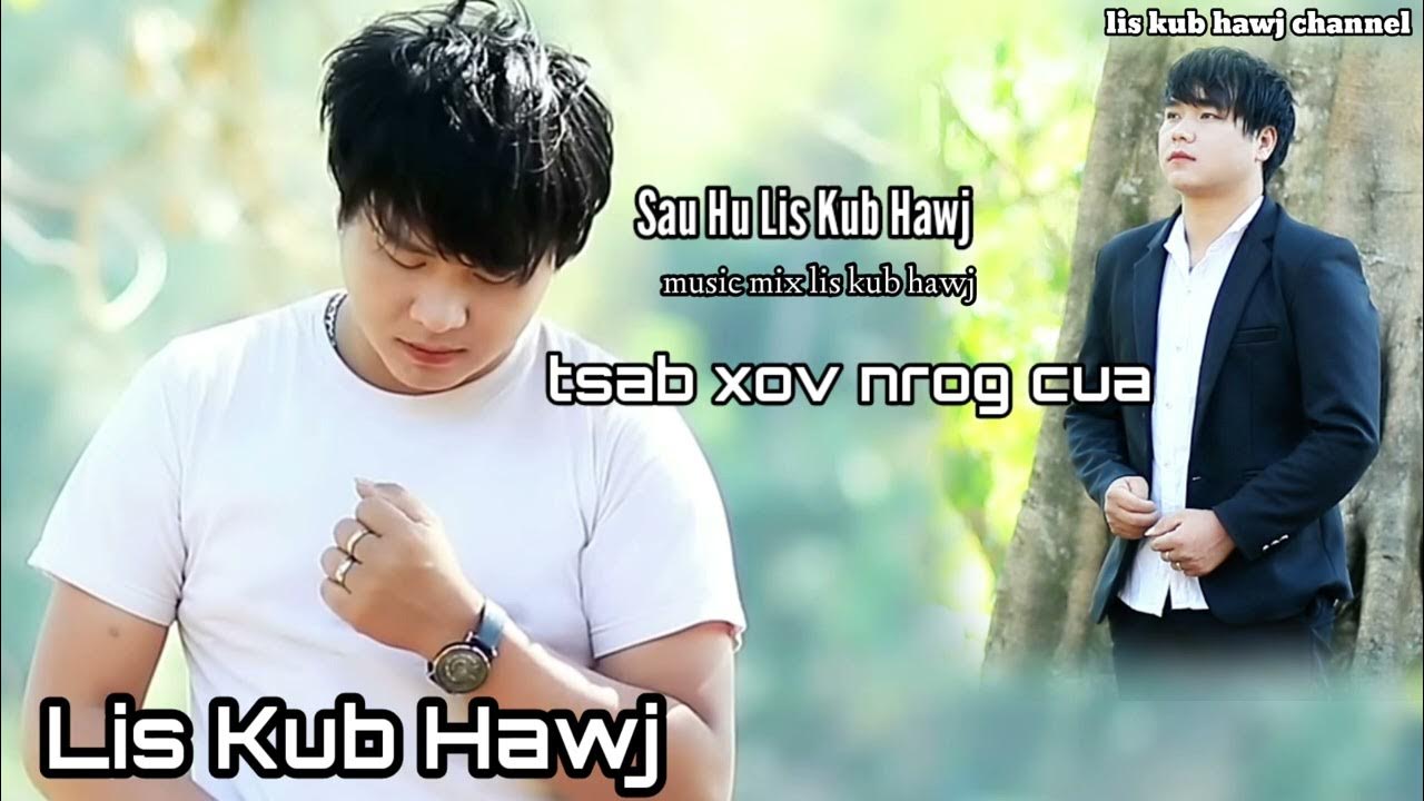 tsab xov nrog cua by lis kub hawj 2024 - YouTube