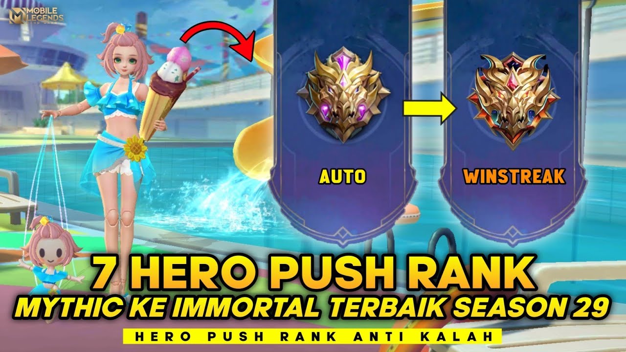 7 HERO PUSH RANK LEGEND KE MYTHIC TERBAIK DI SEASON 29 - Hero Meta Push ...