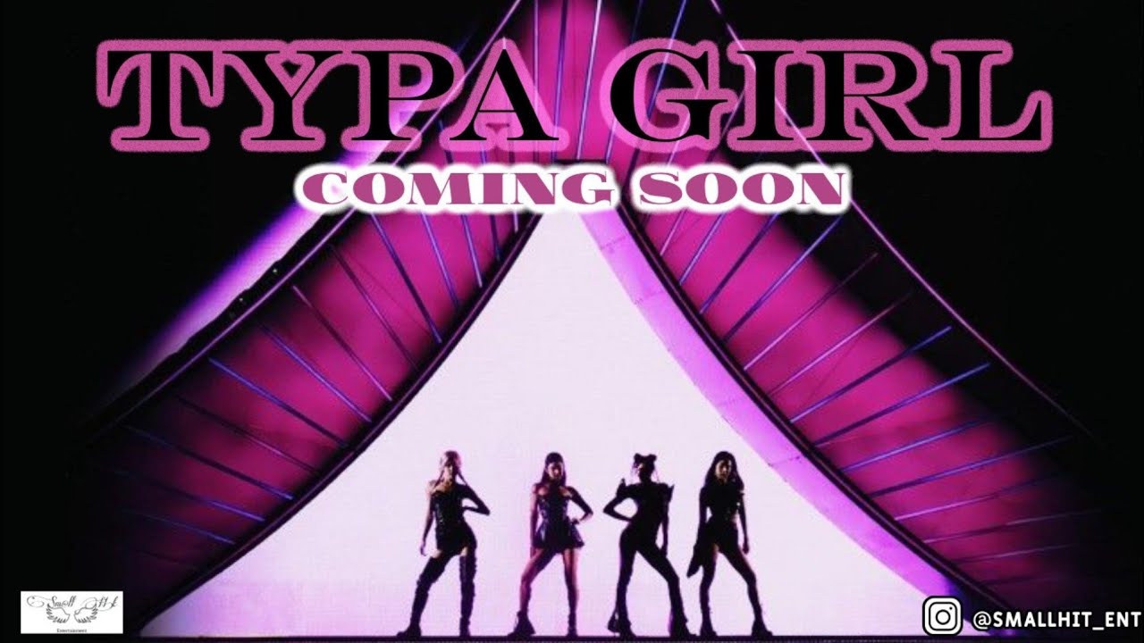 Typa Girl | Teaser | 💕. #typagirl #blackpink #kpopsongs - YouTube